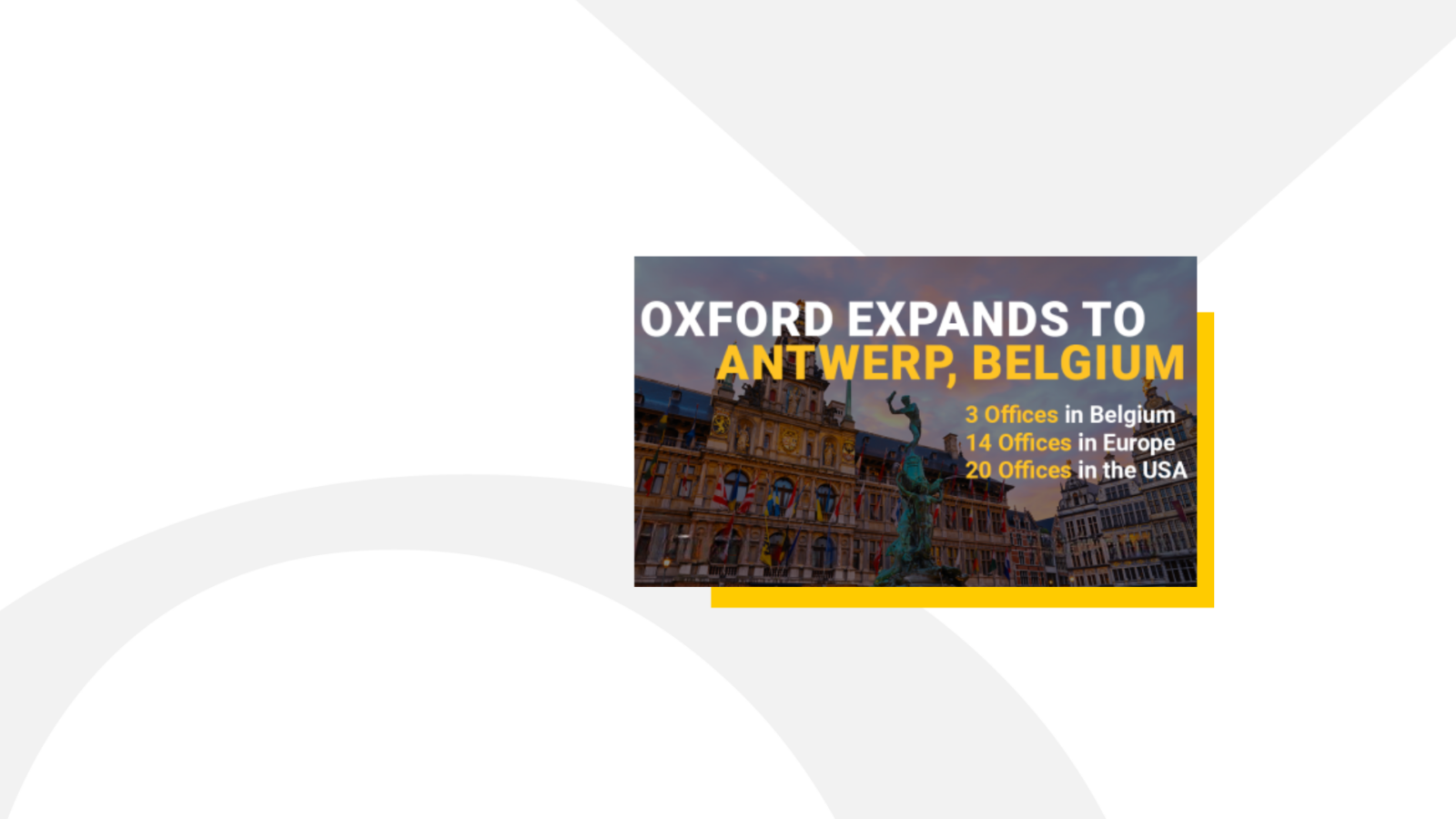Oxford Adds Third Office in Belgium as European Expansion Plans Ramp Up ...
